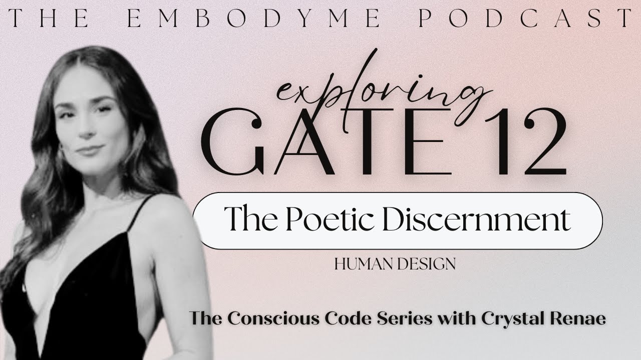 Human Design Gate 12 - The Gate of Caution: Vanity - Discrimination ...