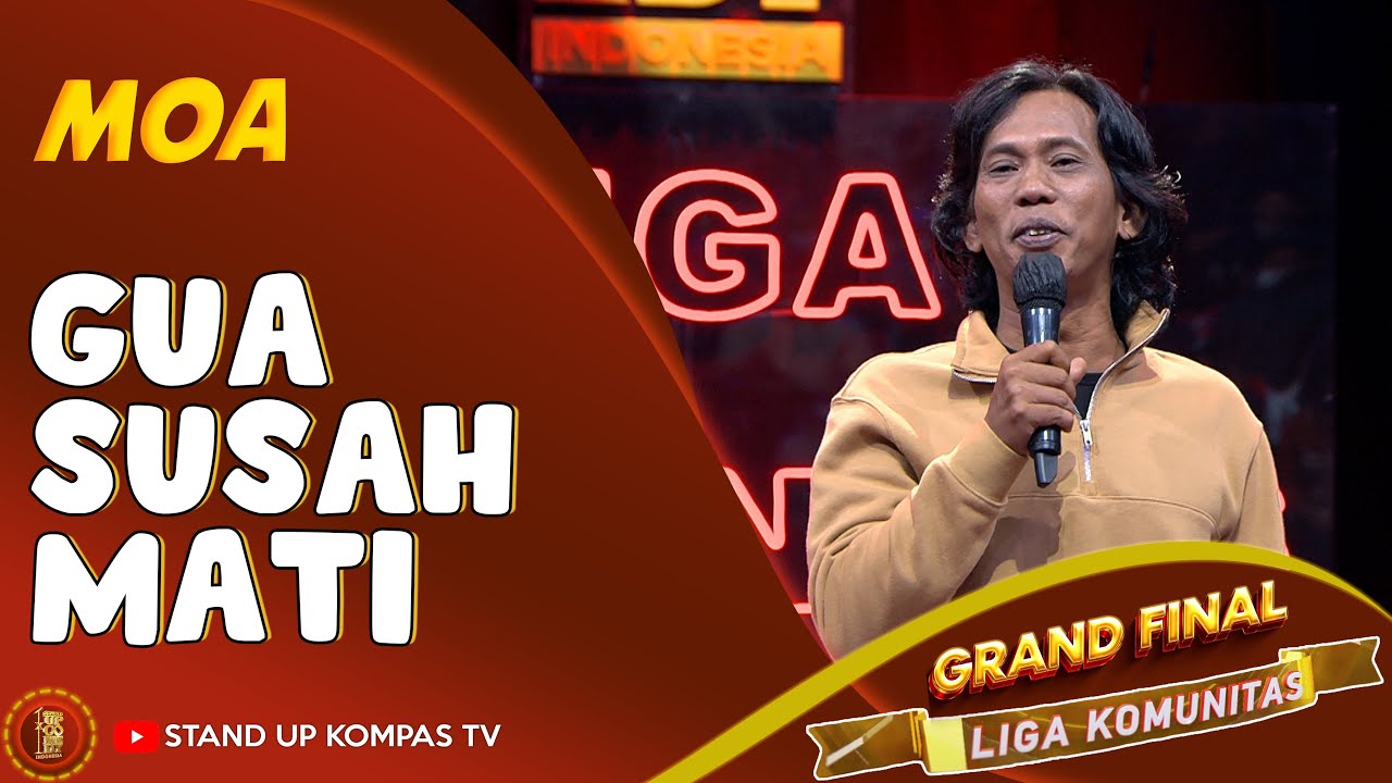 Stand Up Comedy Moa: Enam Kali Hampir Mati, Tapi Gak Mati-Mati | FINAL ...