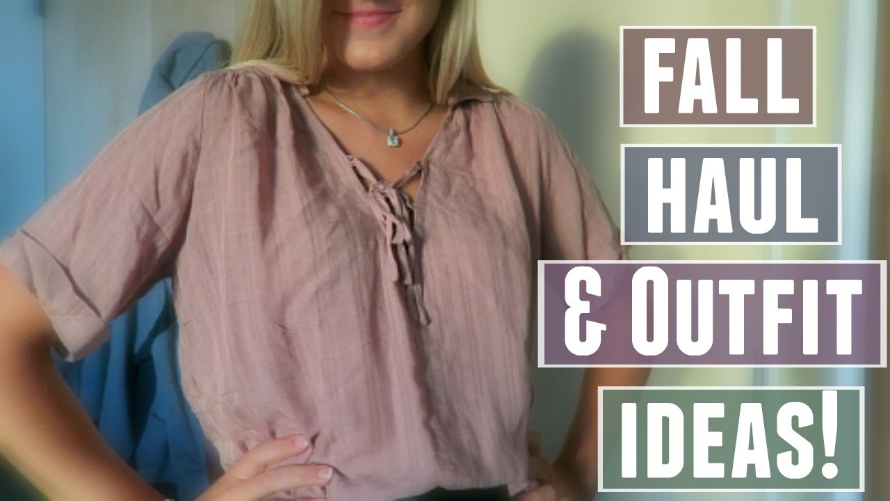 FALL CLOTHING HAUL & OUTFIT IDEAS! - YouTube