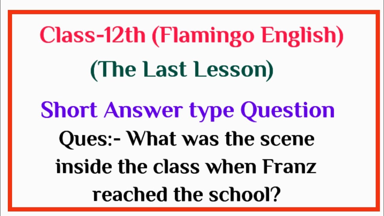 What was the scene inside the class when Franz reached the school ...