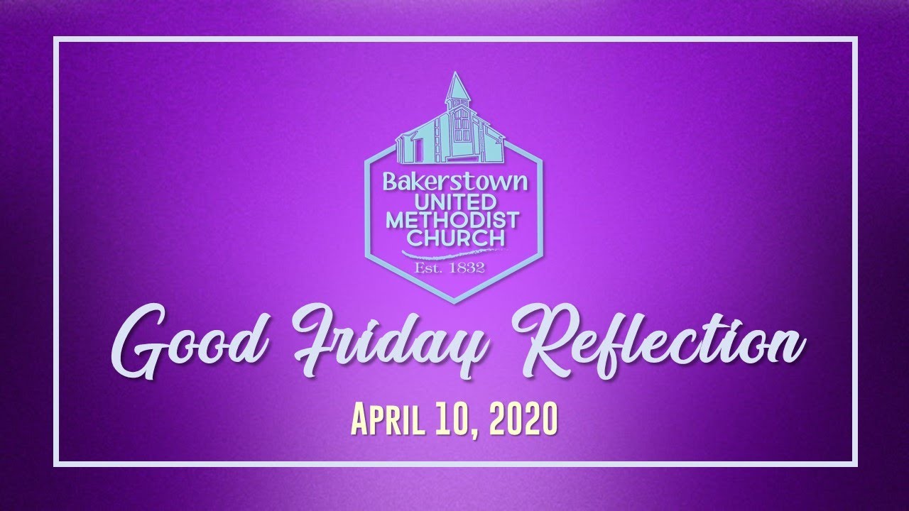 Good Friday - April 10, 2020 - YouTube