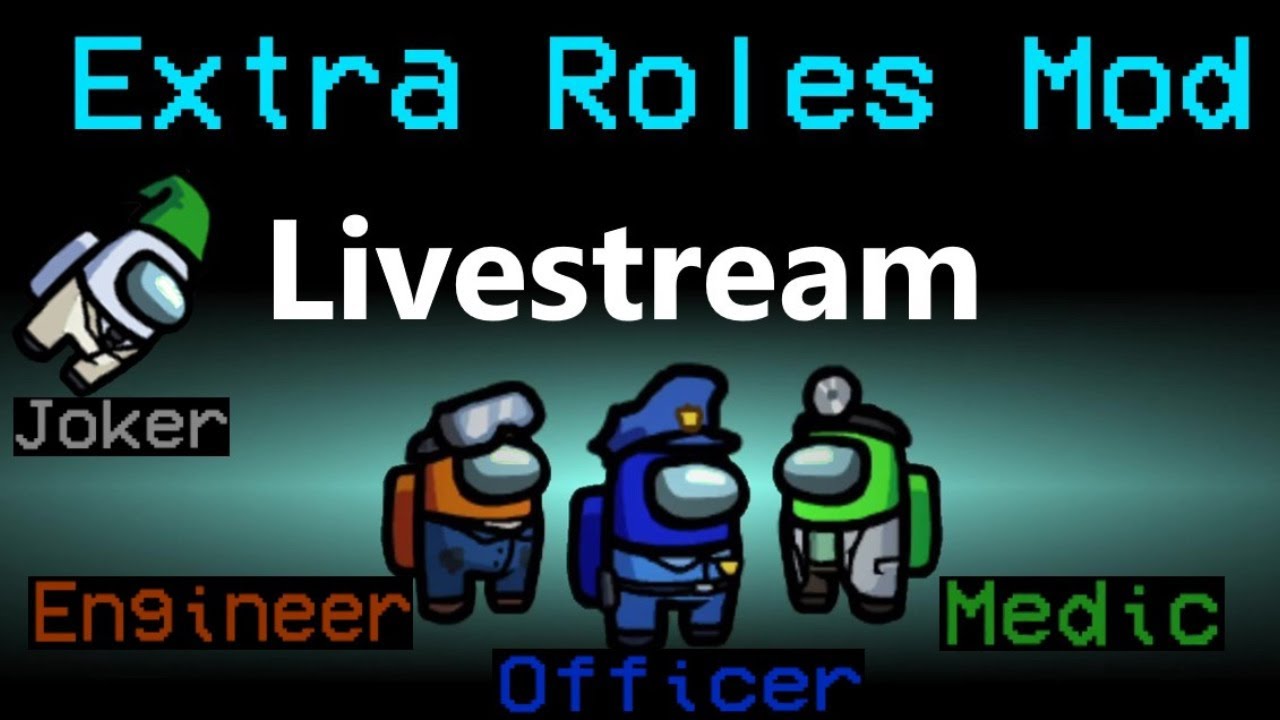 Among Us: Extra Roles Mod (Engineer, Medic, Officer, Joker) [Deutsch ...