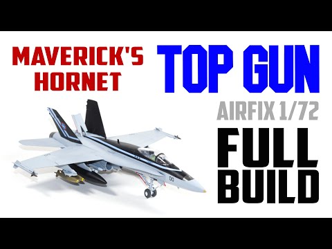 FULL BUILD! TOP GUN MAVERICK F-18 plastic kit - Airfix 2020 release 1/ ...