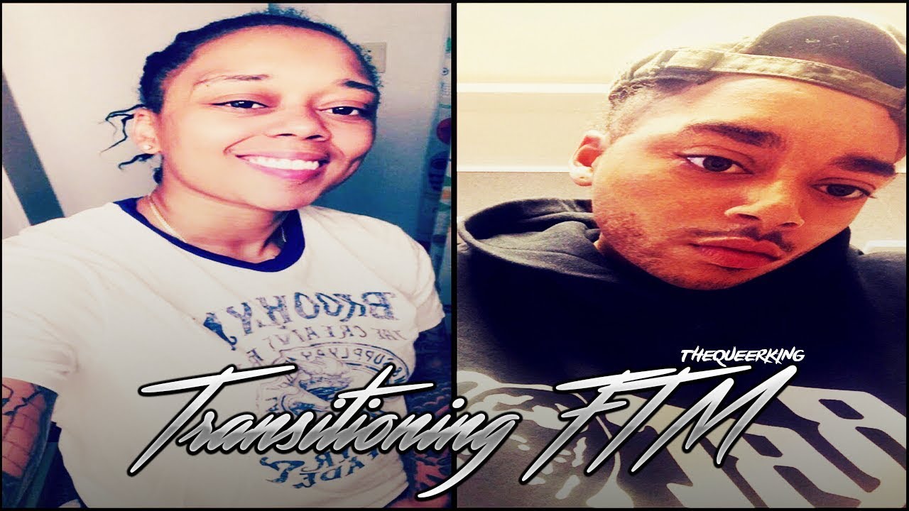 Transitioning From Female to Male (FTM) - YouTube