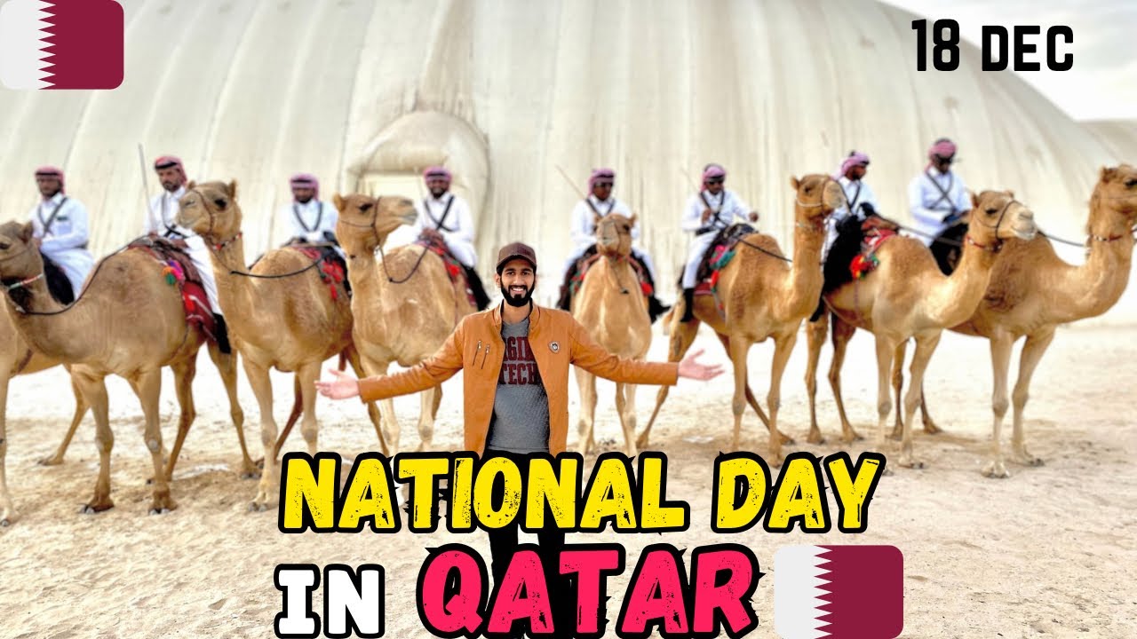 Qatar National Day 18 December🇶🇦 | How they celebrate 🥳 - YouTube