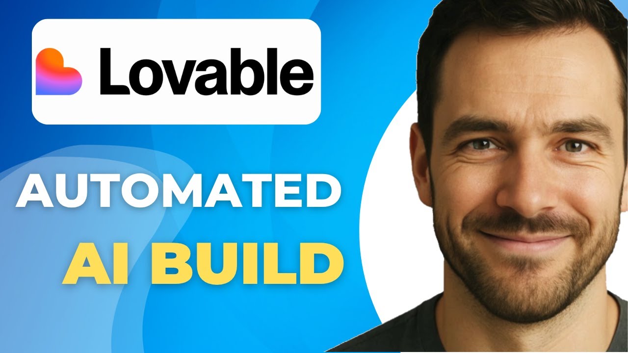 How to Build an Automated AI Program With Lovable AI - YouTube
