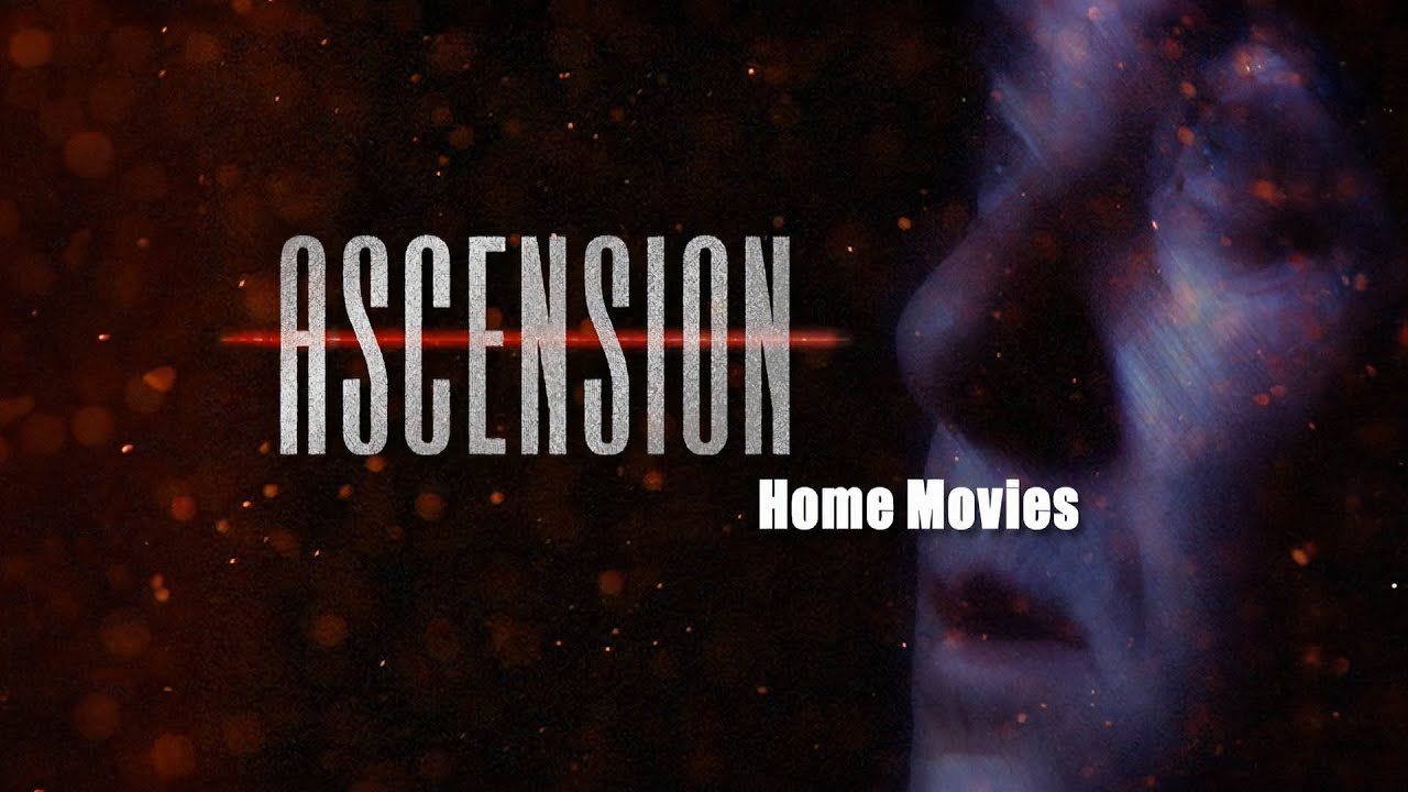 Ascension Sci Fi Movie | Behind-the-Scenes Home Movies from Titan - YouTube