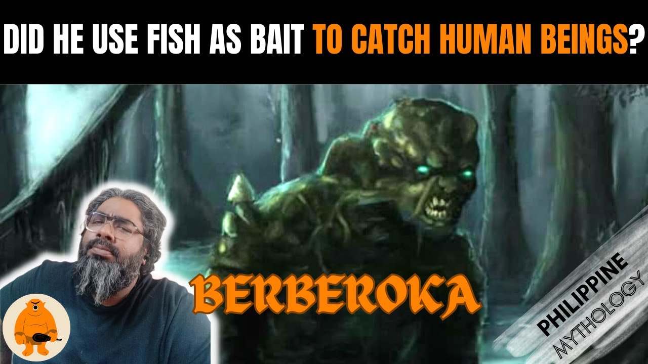 Berberoka: Understanding the Watery Enigma of Philippine Mythology ...