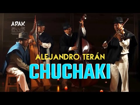 CHUCHAKI (Alejandro Terán).