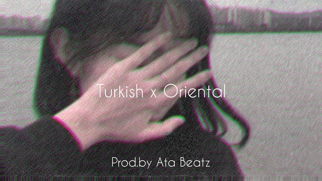 Turkish | Oriental Type Beat 2023 (prod. Ata Beatz) - YouTube