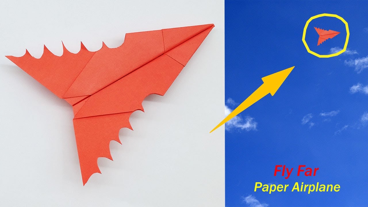 How To Make a Paper Plane That Flies Really Far - Flying Paper Airplane ...