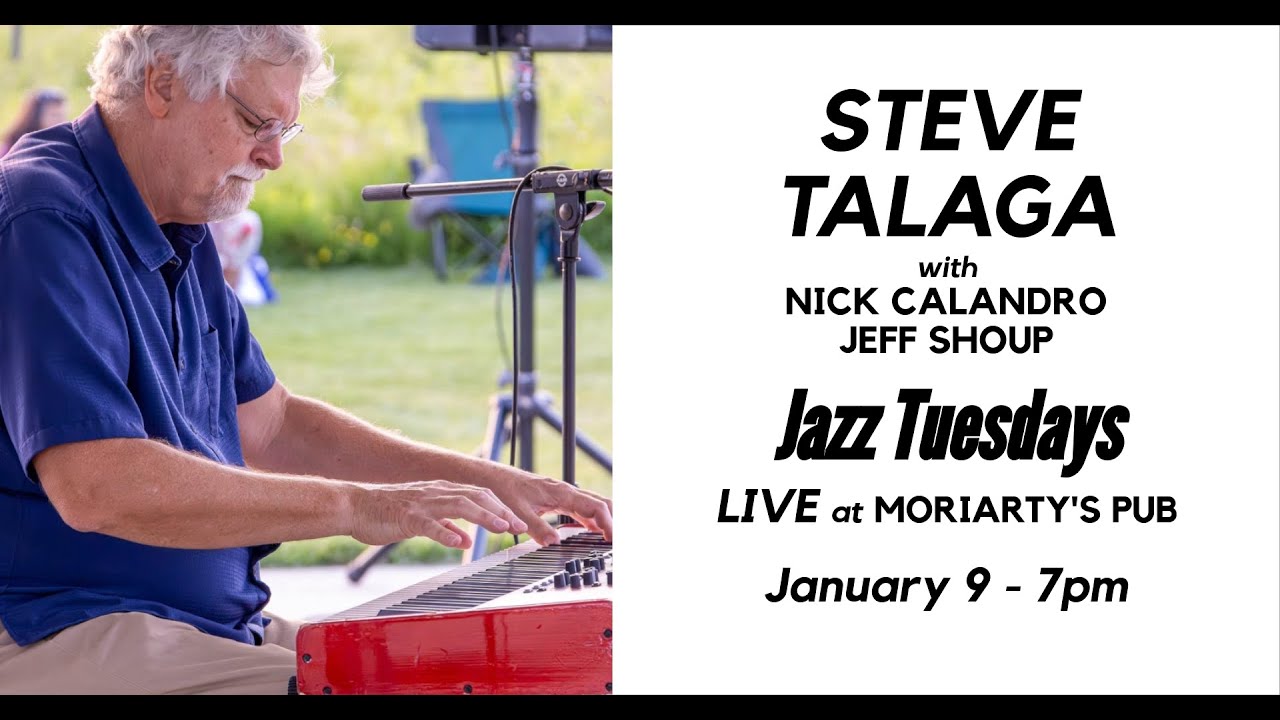 Jazz Tuesdays w/ Steve Talaga, Nick Calandro, Jeff Shoup (1/9/24) - YouTube