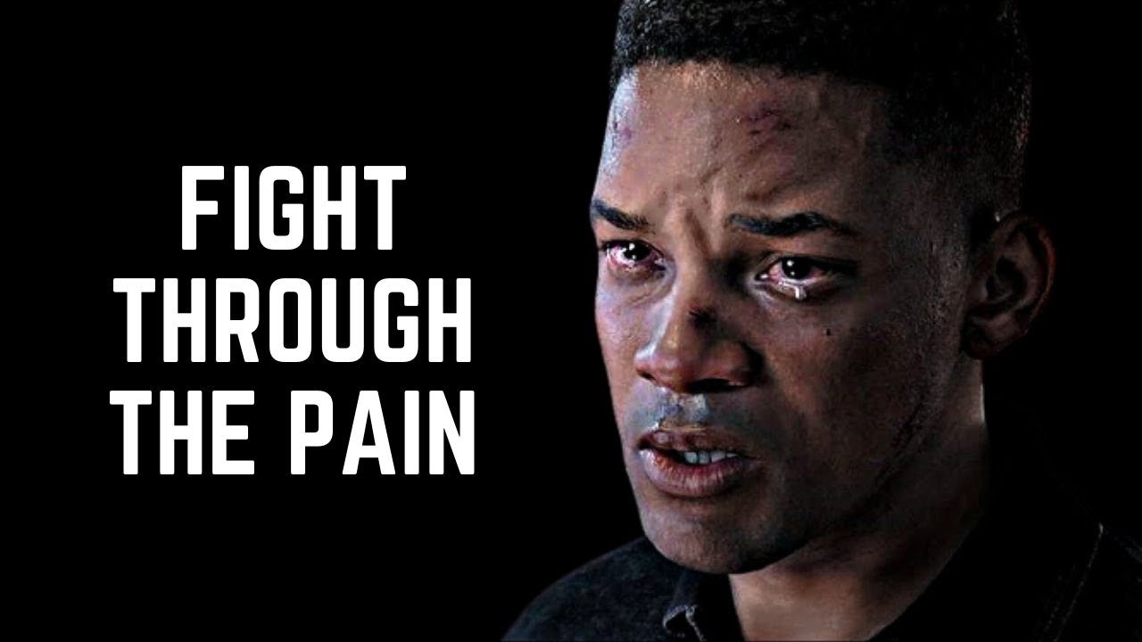 FIGHT THROUGH THE PAIN - Motivational Speech - YouTube