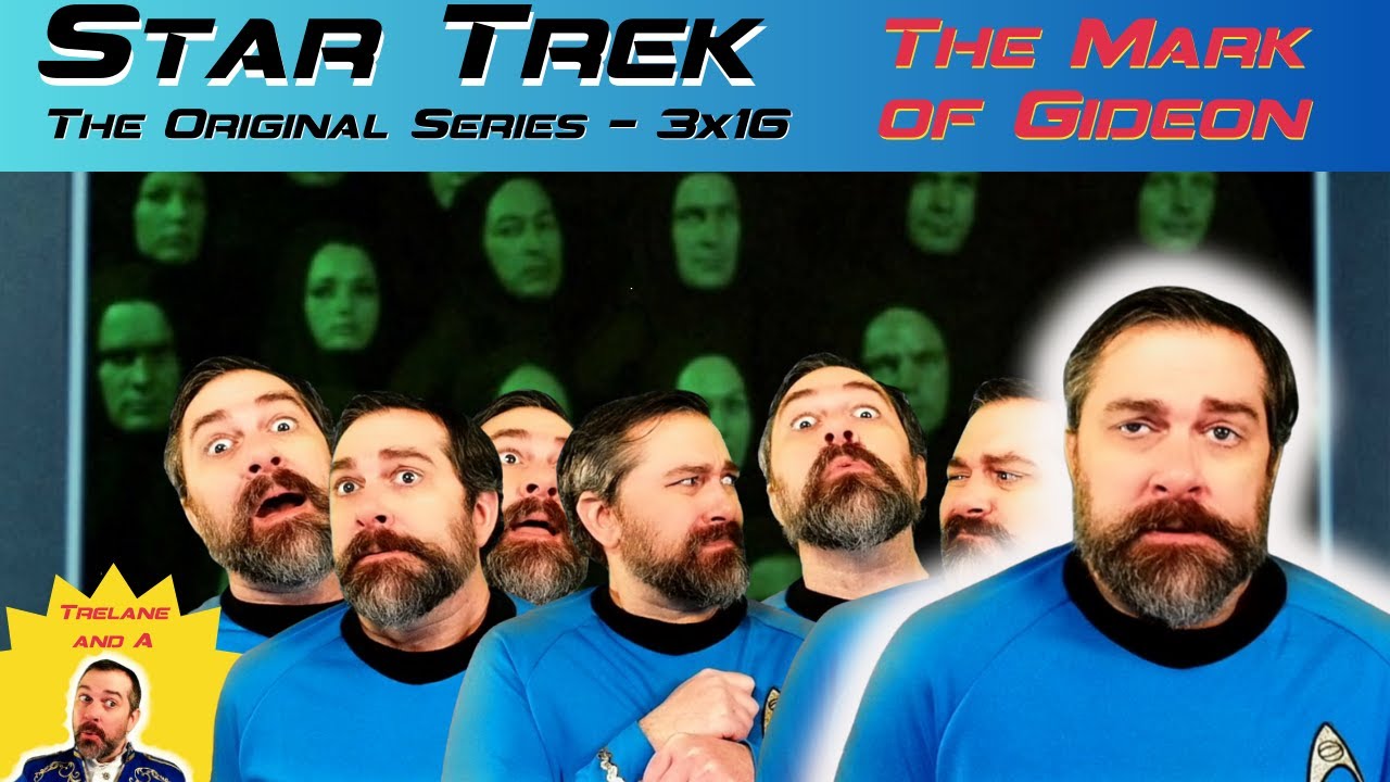 Star Trek: ToS 'THE MARK OF GIDEON' S3xE16 - REVIEW AND REACTION! 1st ...
