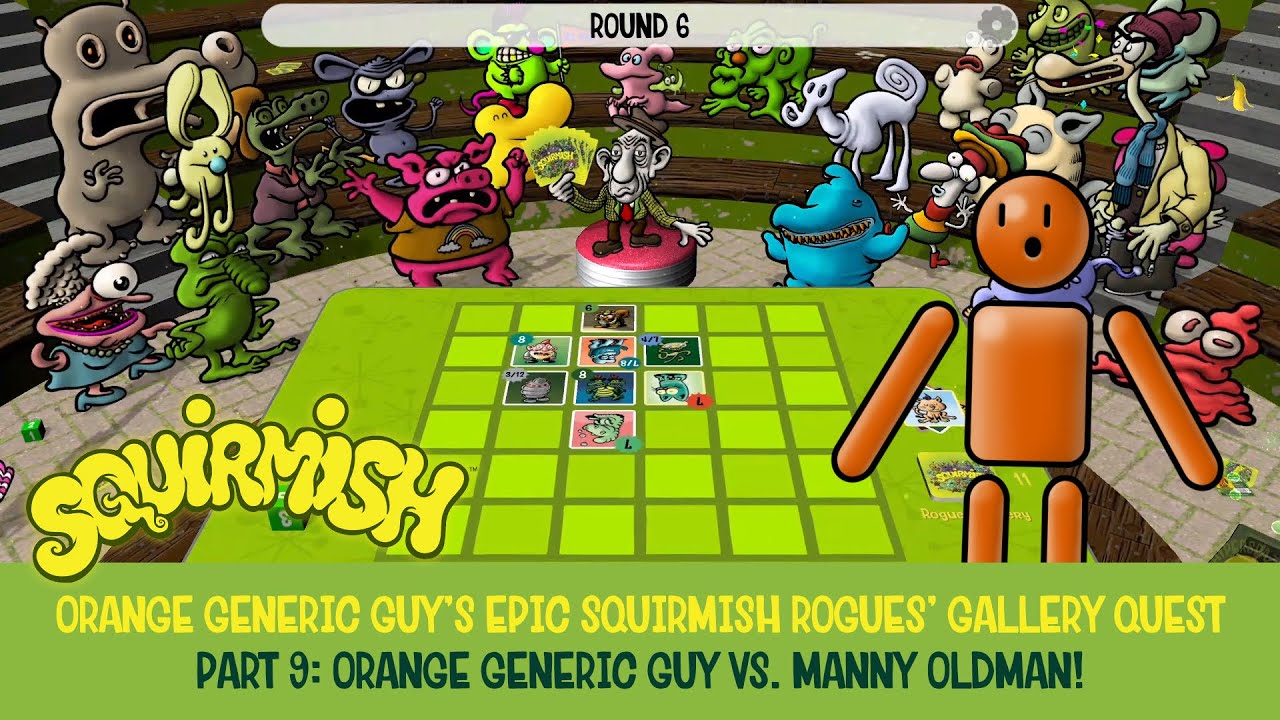 Orange Generic Guy's Epic Squirmish Rogues' Gallery Quest! Part 9: O.G ...