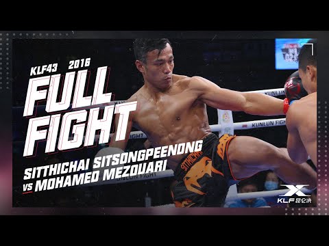 KLF 43: Sitthichai Sitsongpeenong vs Mohamed Mezouari FULL FIGHT-2016