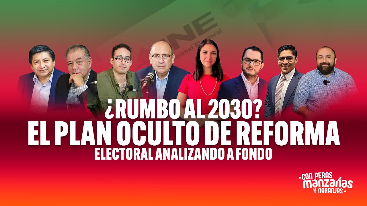 ¿RUMBO AL 2030? 🗳️ El plan oculto de la REFORMA ELECTORAL analizado a ...