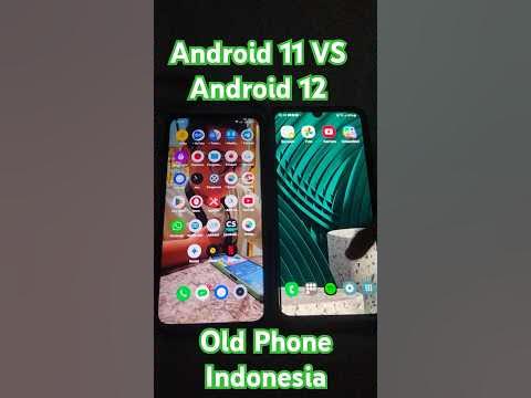 Android 11 OS Vs Android 12 OS - YouTube