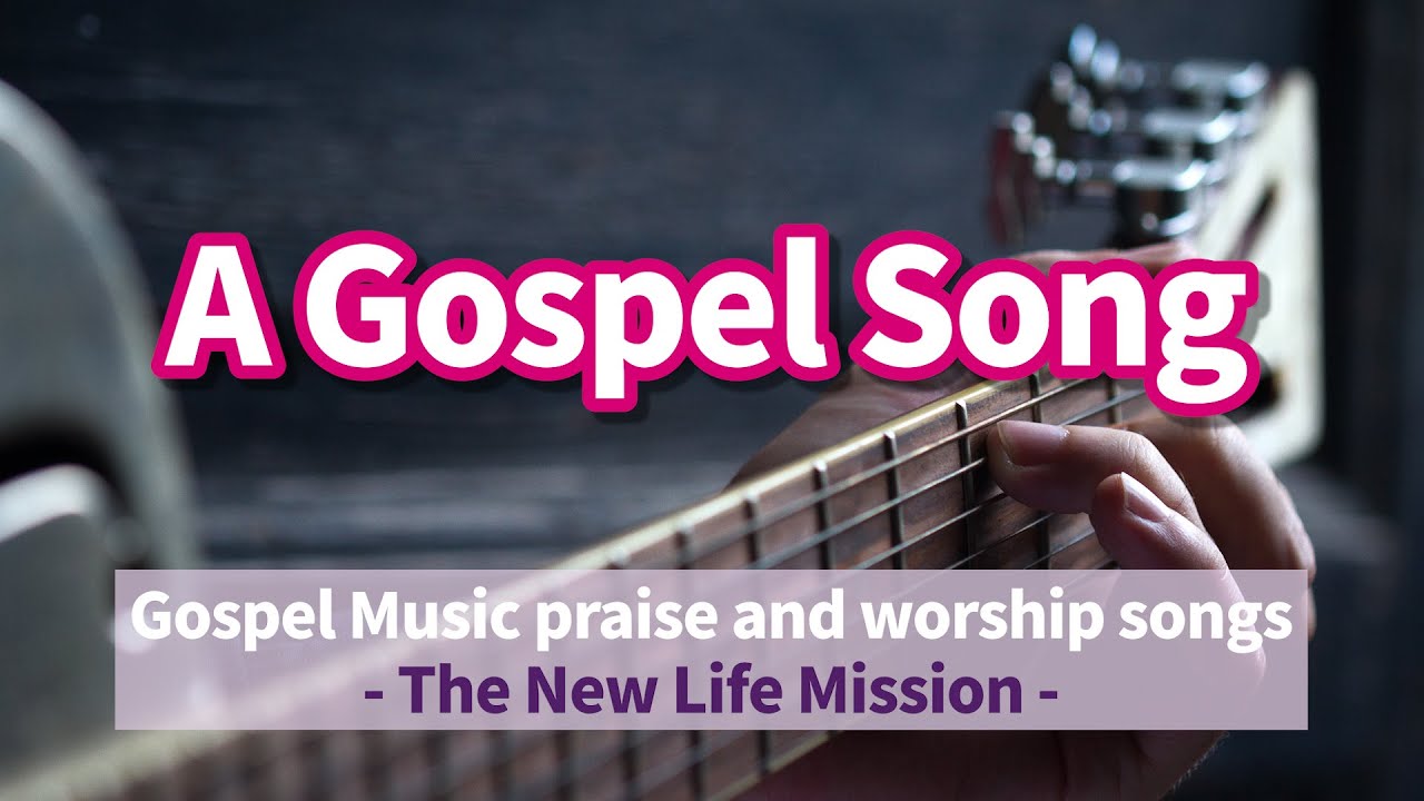[Gospel song] A gospel song - YouTube