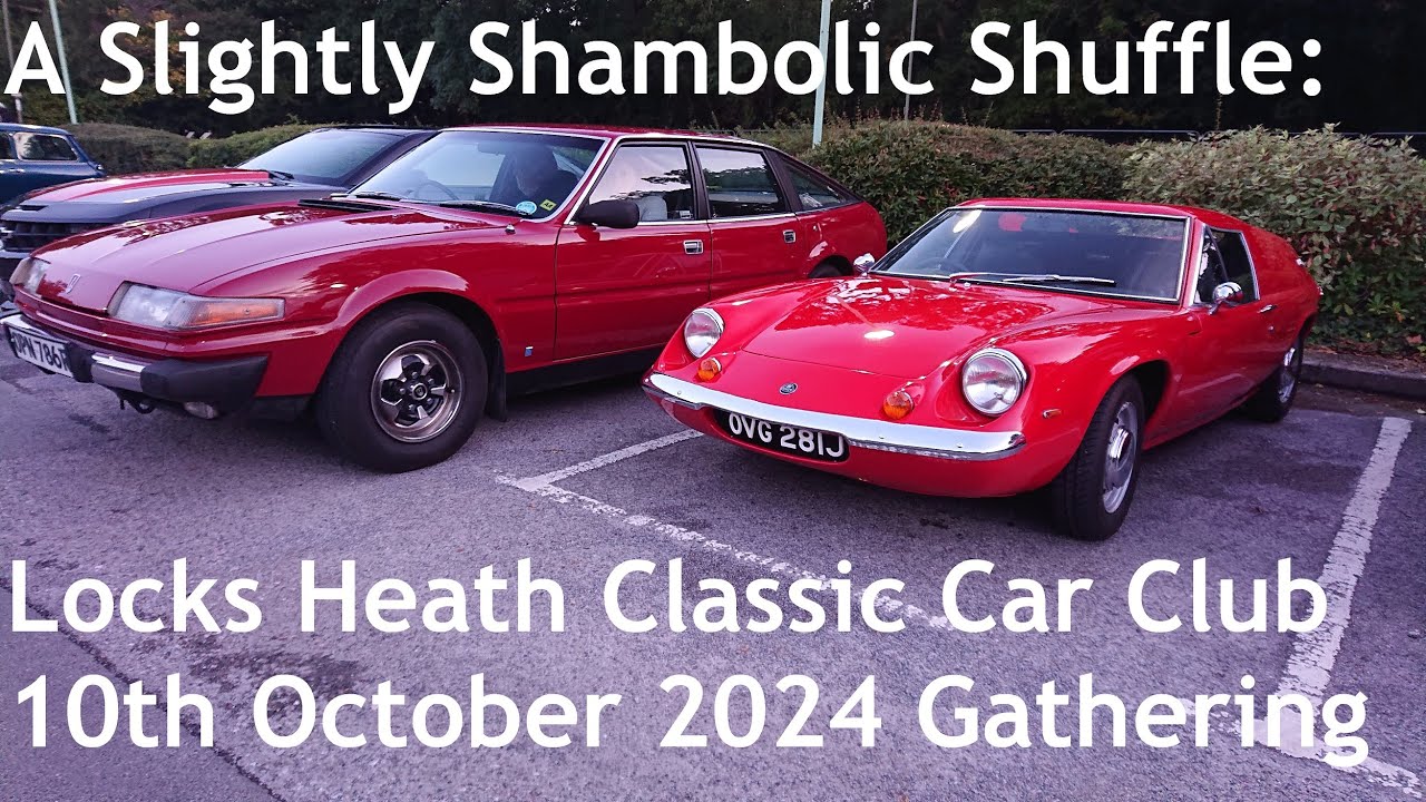 A Slightly Shambolic Shuffle: Locks Heath Classic Car Club 10th October ...