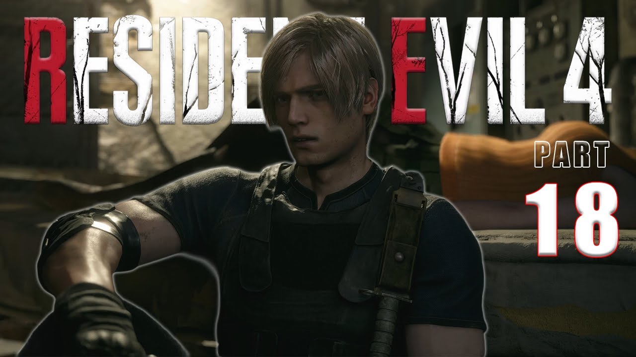 Resident Evil 4 Remake Part 18 | Facing Regeneradors to Save Ashley ...