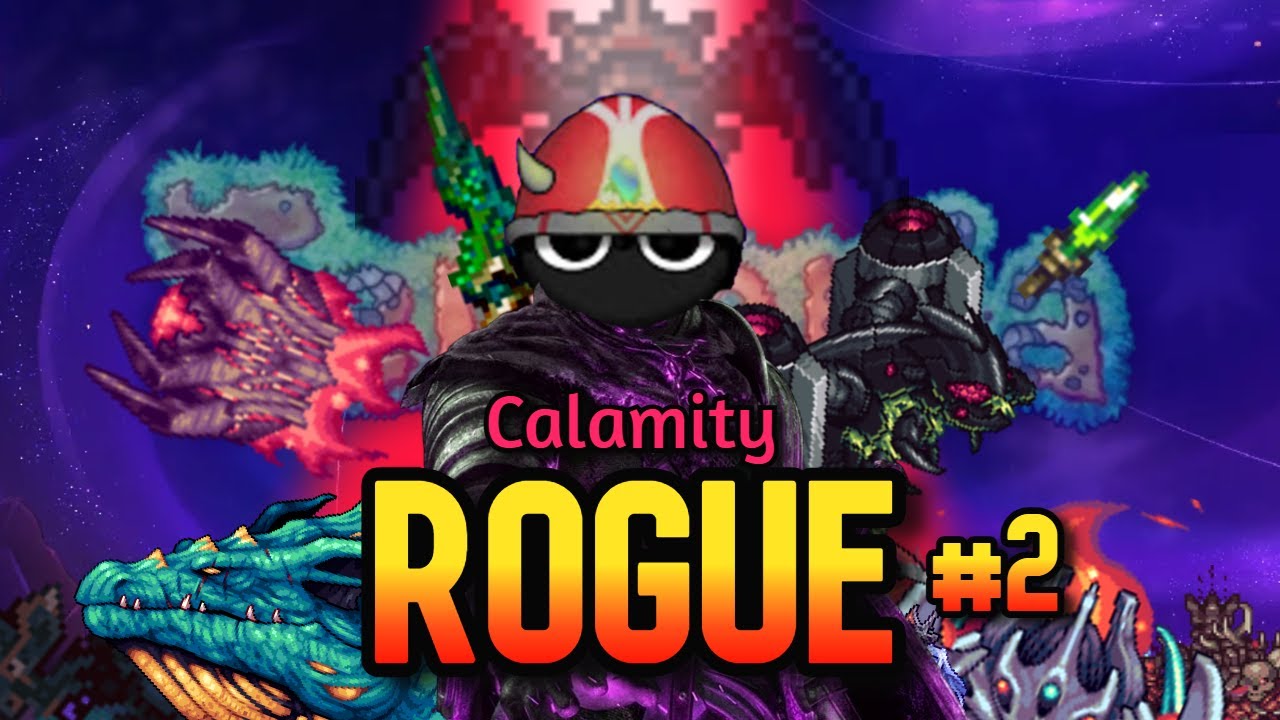 CALAMITY ROGUE es ETERNO (HARDMODE) - YouTube