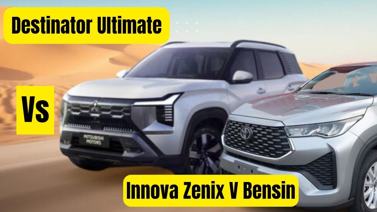Mitsubishi Destinator Ultimate (Rp 465jt) lawan Innova Zenix V 2.0 ...