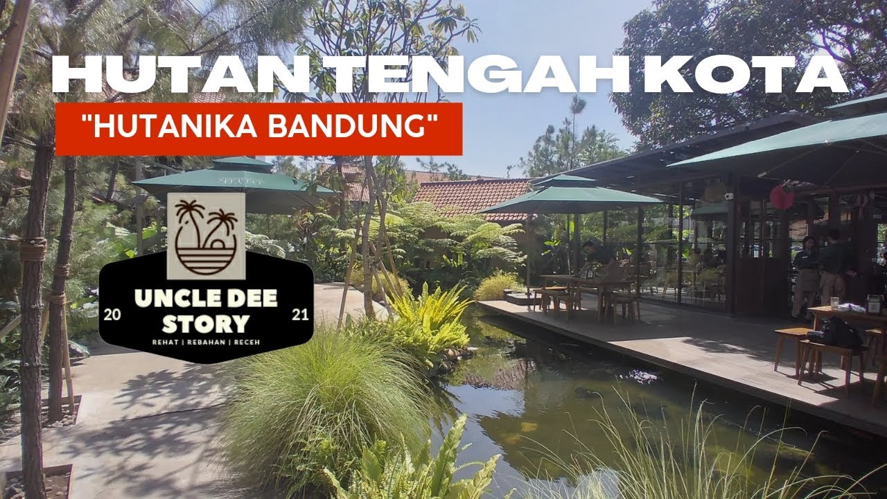 Hutanika, Hutan Kecil di Tengah Kota Bandung - YouTube