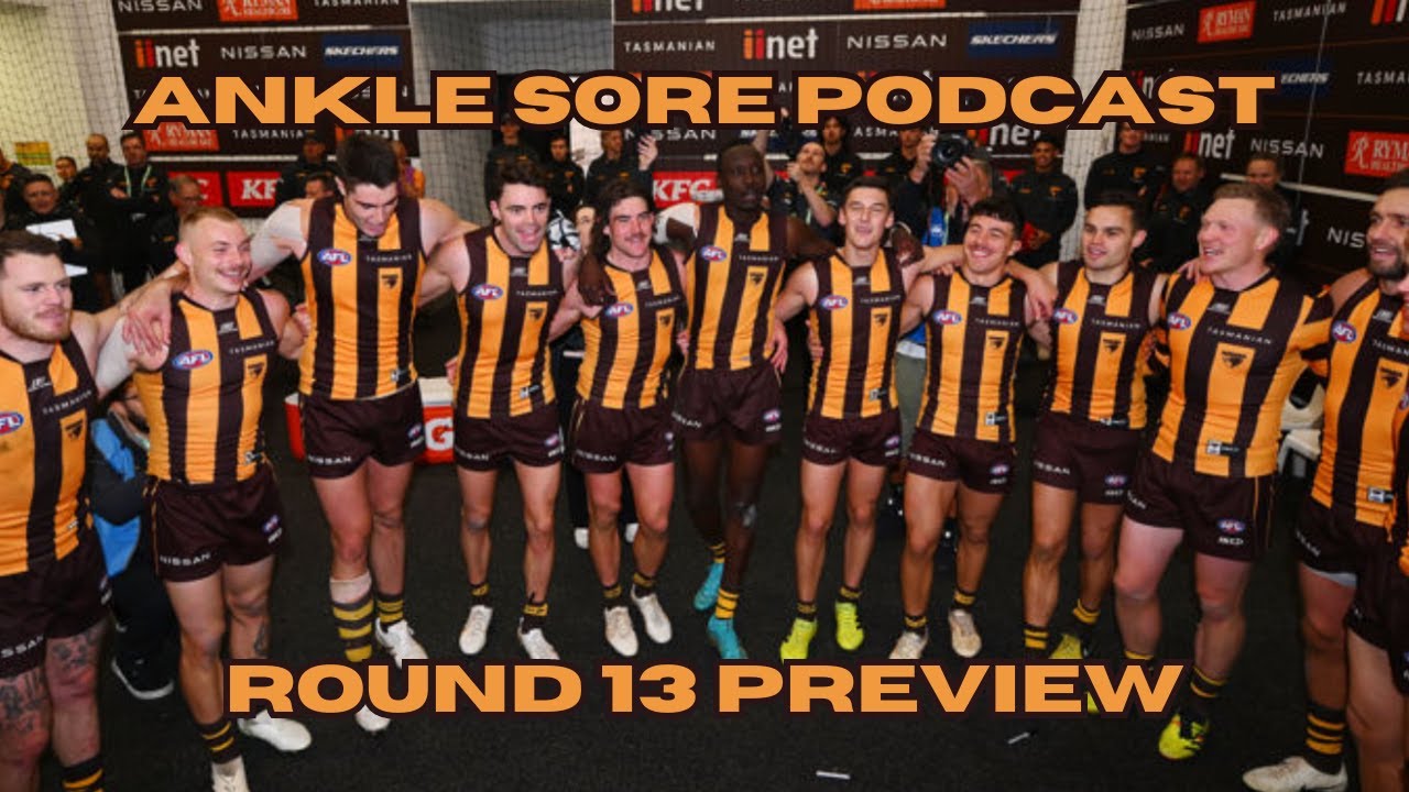 AFL Round 13 PREVIEW 2024 | Ankle Sore AFL Podcast - YouTube