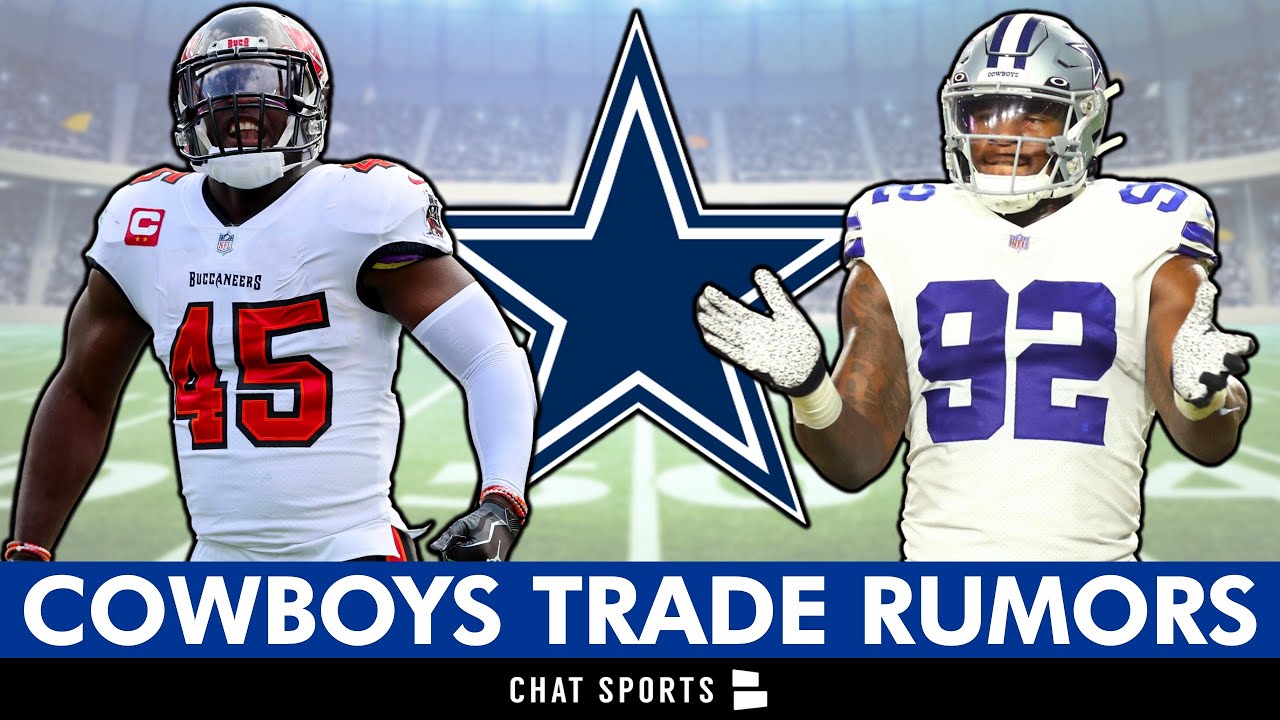 Dallas Cowboys Trade Rumors On Tyron Smith, Devin White & Dorance ...