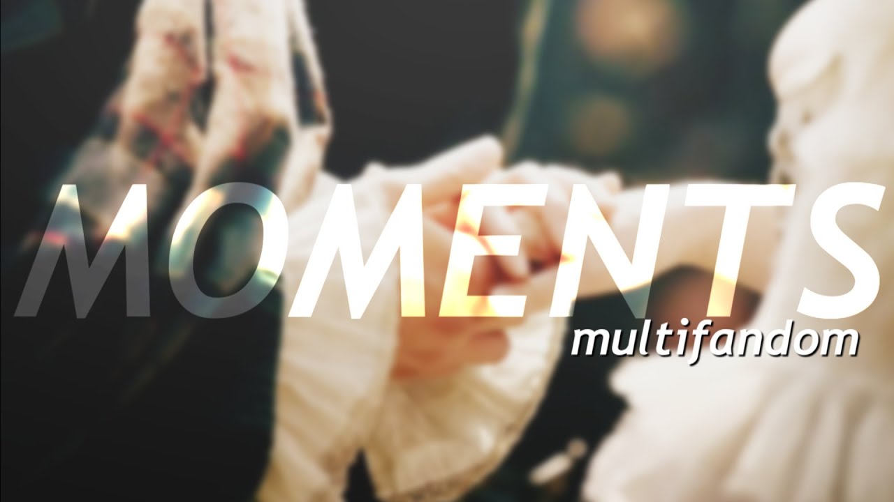 multifandom; MOMENTS /tys/ - YouTube