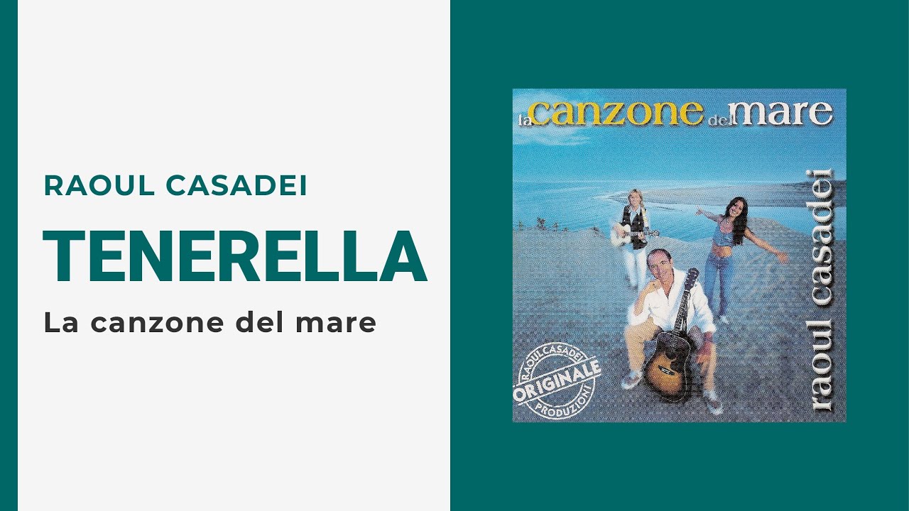 Raoul Casadei - TENERELLA (Video Ufficiale + Testo) - YouTube