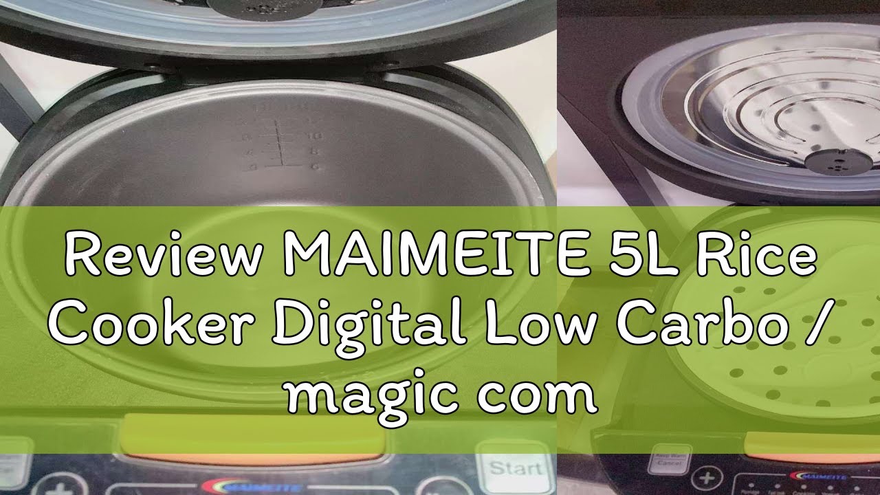 Review MAIMEITE 5L Rice Cooker Digital Low Carbo / magic com mini ...