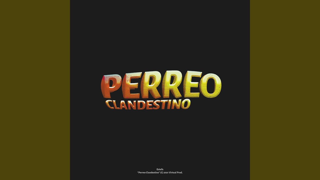 Perreo Clandestino - YouTube