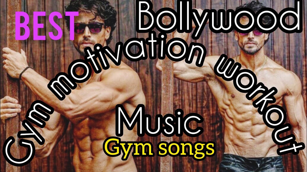 best workout motivation bollywood songs 💪 fitness, gym workout ...