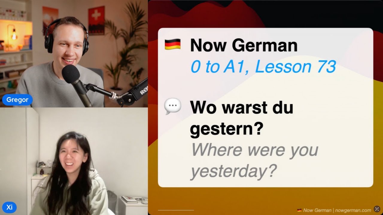 German 0 to A1 Lesson 73: 💬 Wo warst du gestern? (Where were you ...
