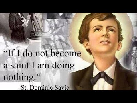 വി. ഡോമിനിക് സാവിയോ Epi- 26 Saint of the day May 6 St. Dominic Savio ...