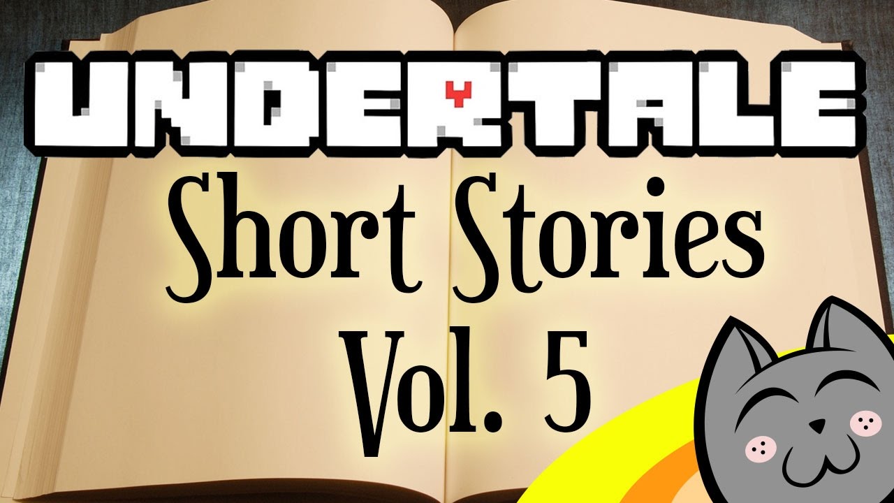 Undertale Short Stories Vol. 5 - YouTube