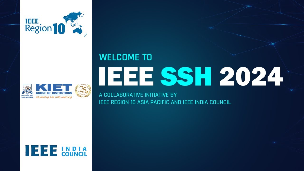 IEEE SSH - 2024, 21-Oct-2024 to 22-0ct-2024 - YouTube