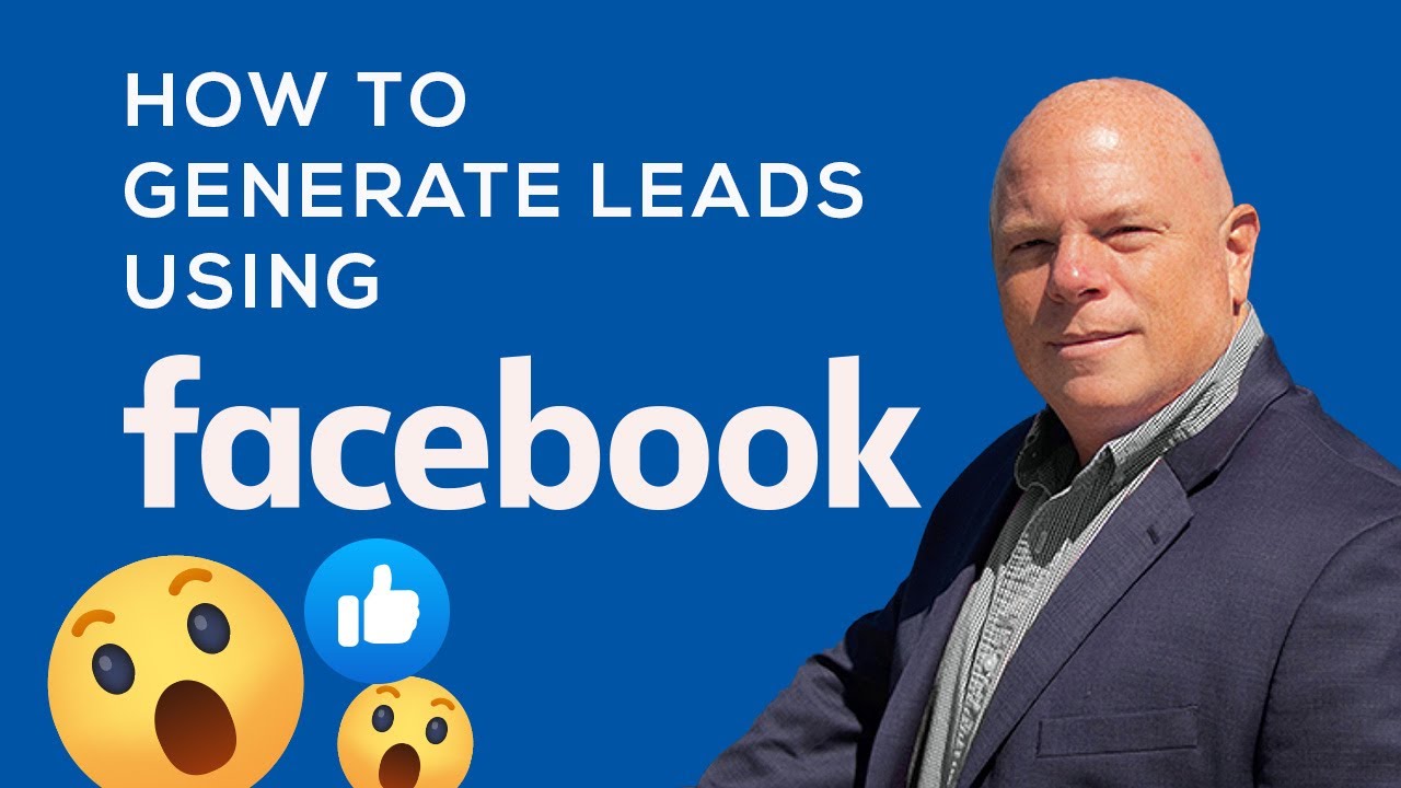 How to Generate Leads Using Facebook - YouTube