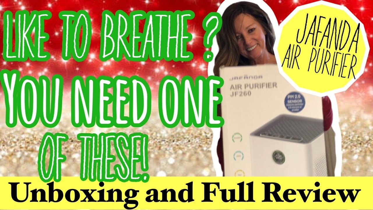 JAFANDA AIR PURIFIER REVIEW ~ Breathe Better And Stay Healthier ...