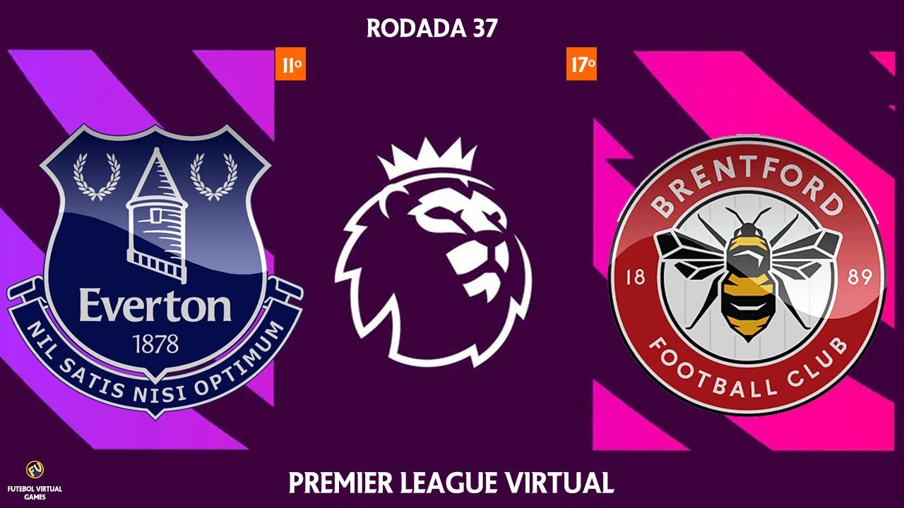 Premier League Virtual 21/22: Everton x Brentford - 37ª Rodada [FIFA22 ...
