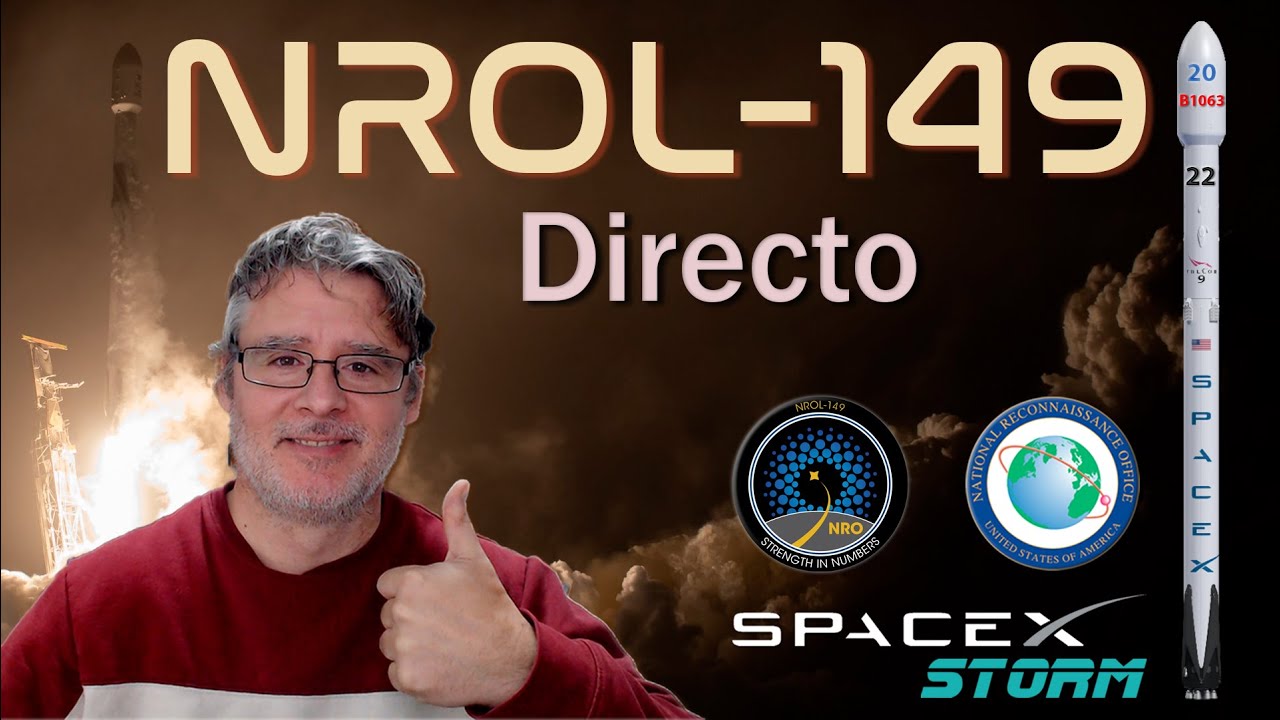 ¡Lanzamiento de la misión NROL-149 de SpaceX! 🚀 - YouTube