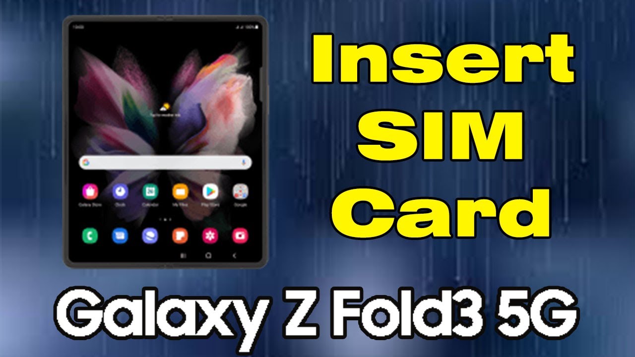 how to insert sim card samsung Z Fold 3 - YouTube