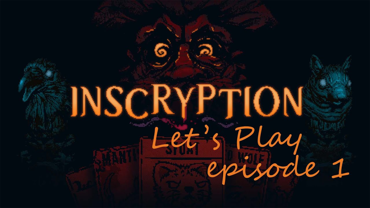 INSCRYPTION. let's play partie 1 - YouTube