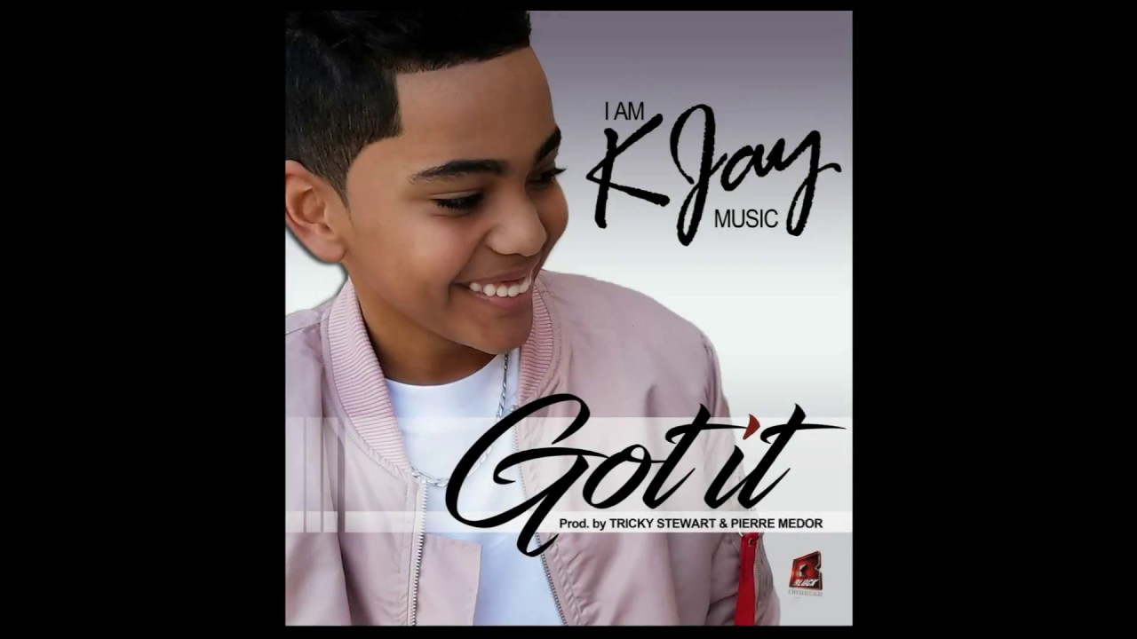 GOT IT - Original Music by Kjay - YouTube