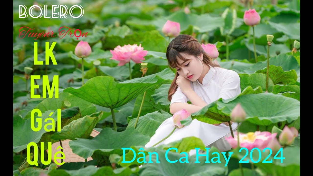 Liên Khúc_Em Gái Miền Tây | Nhạc Trữ Tình Quê Hương Miền Tây Tuyển Trọn ...