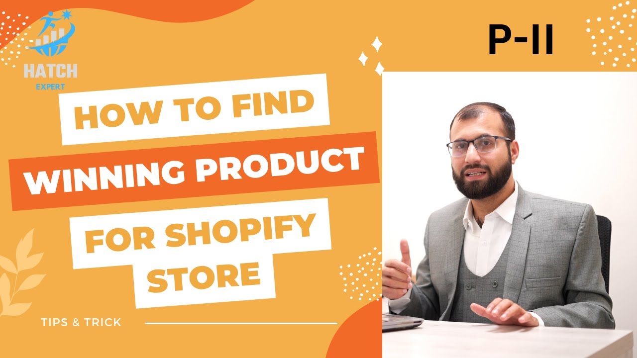 How to Hunt Winning🏅 Products for Shopify Store 🔥- Part II (build an ...
