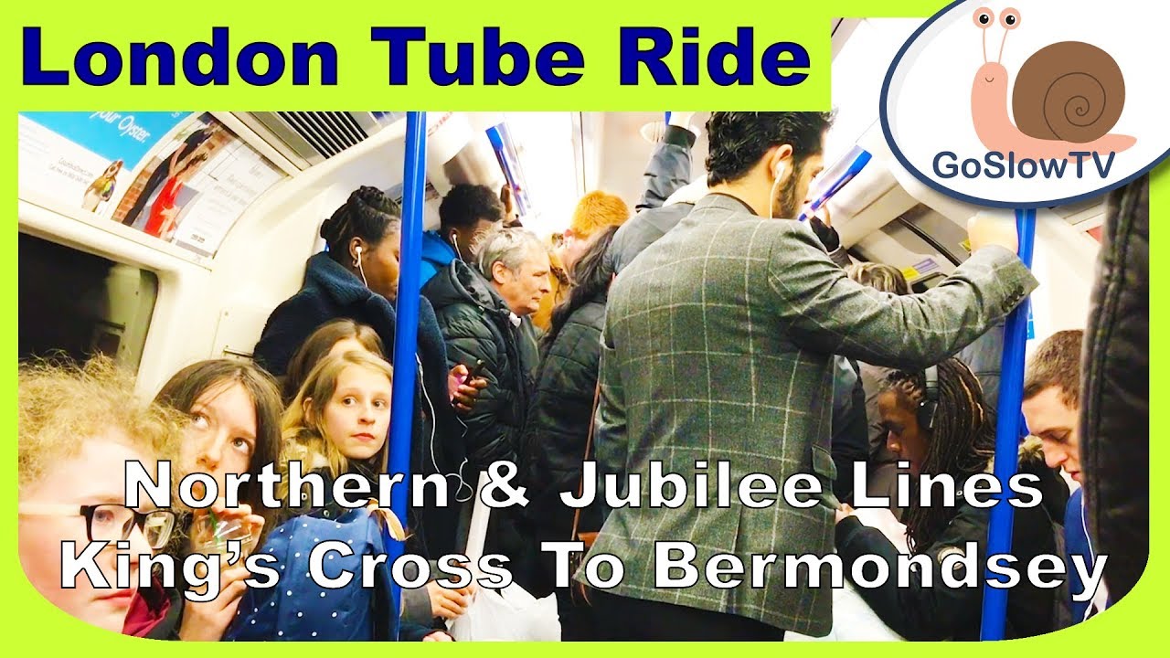 London Underground Tube Ride | Kings Cross To Bermondsey | Jubilee ...