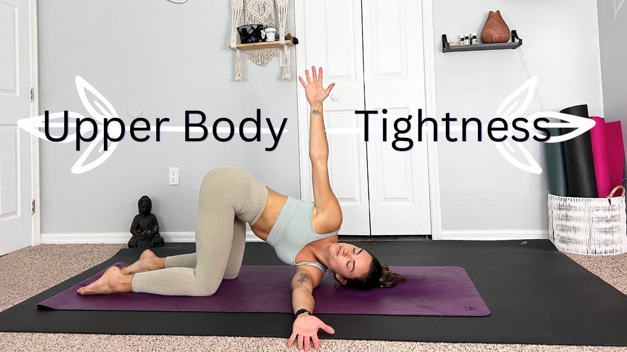 15 Minute Dynamic Stretching- Shoulder & Upper Back Tightness Relief ...